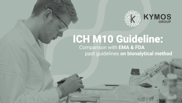 ICH M10 guideline: validation of bioanalytical methods
